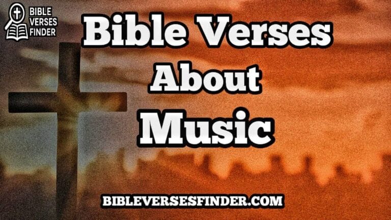30+ Bible Verses About Music Every One Should Know