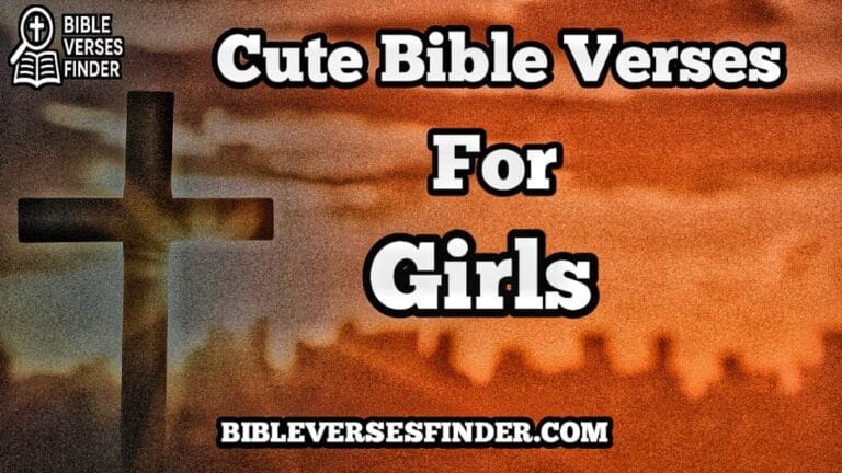 18+ Inspiring Cute Bible Verses For Girls Alone