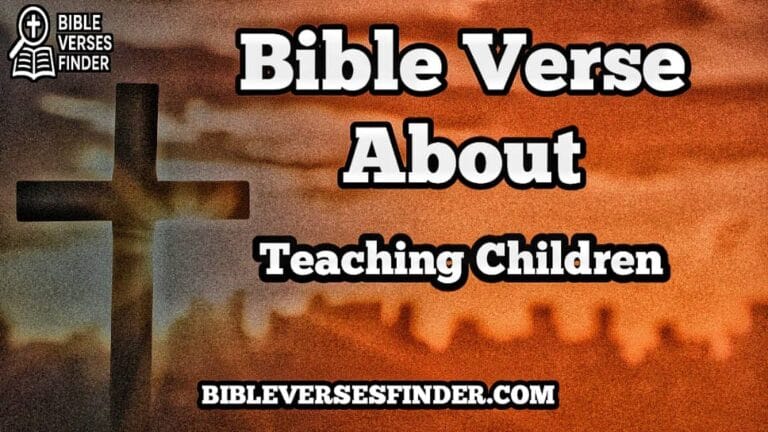 Beautiful Bible Verse About Teaching Children